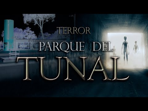 HISTORIAS PARANORMALES DEL PARQUE EL TUNAL Bogotá