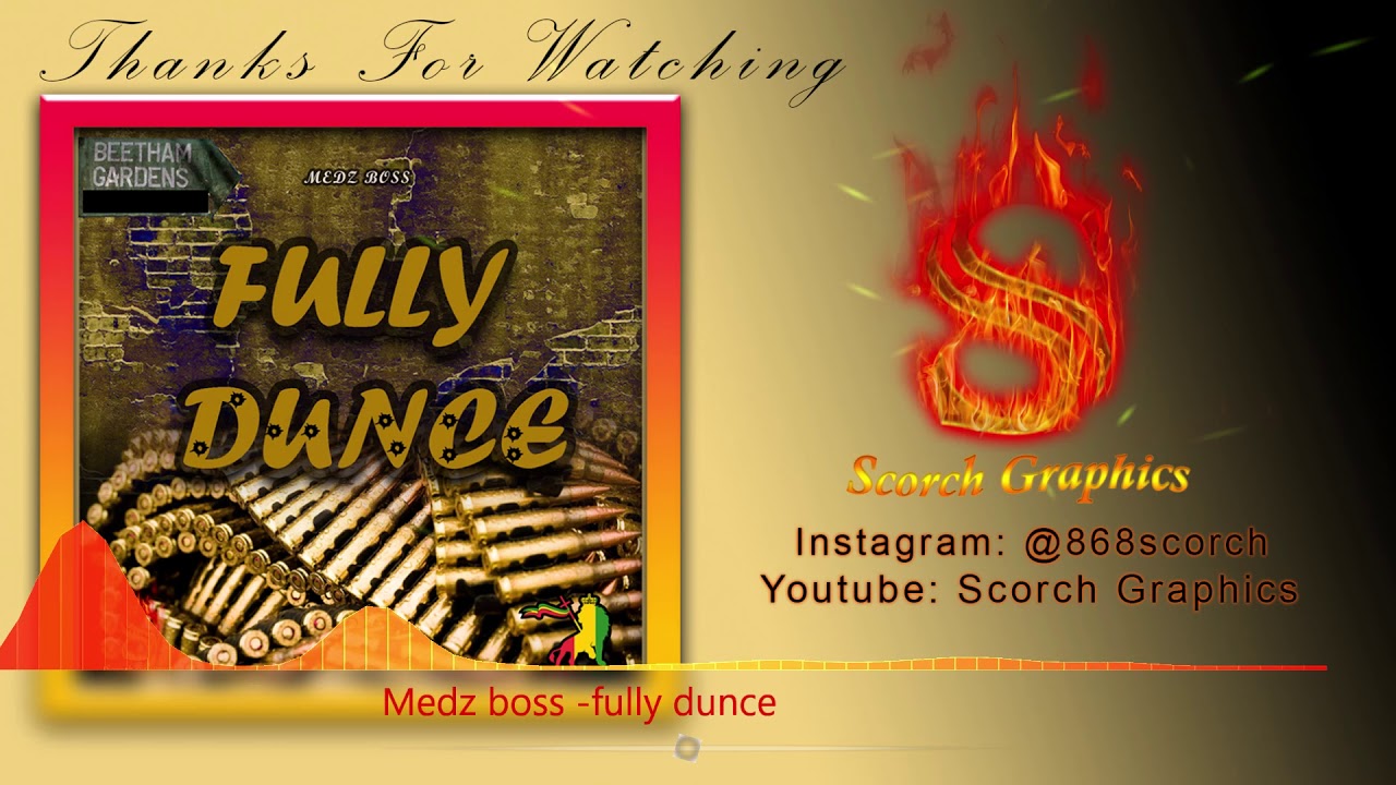 Medz boss - Fully Dunce (Graphics) - YouTube