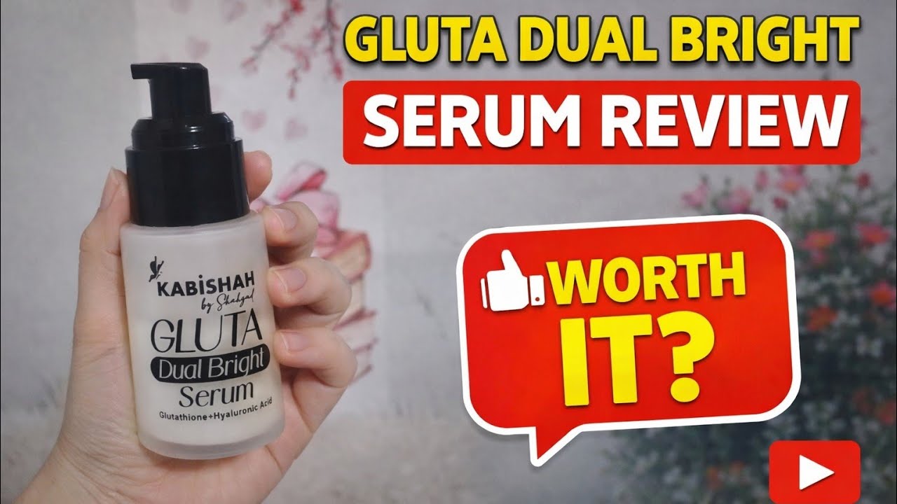Kabishah Gluta Dual Bright Serum Review Honest Results | Brightening ...