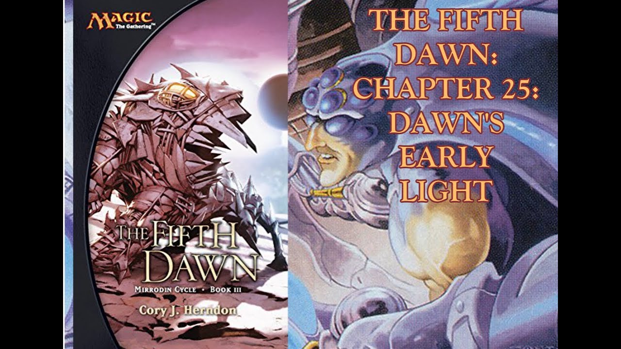 MTG Audiobook: The Fifth Dawn - Chapter 25 - Dawn's Early Light - YouTube