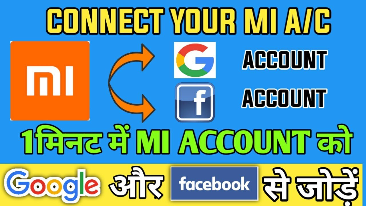 How To Connect Mi Account With Google or Facebook | Link mi account ...