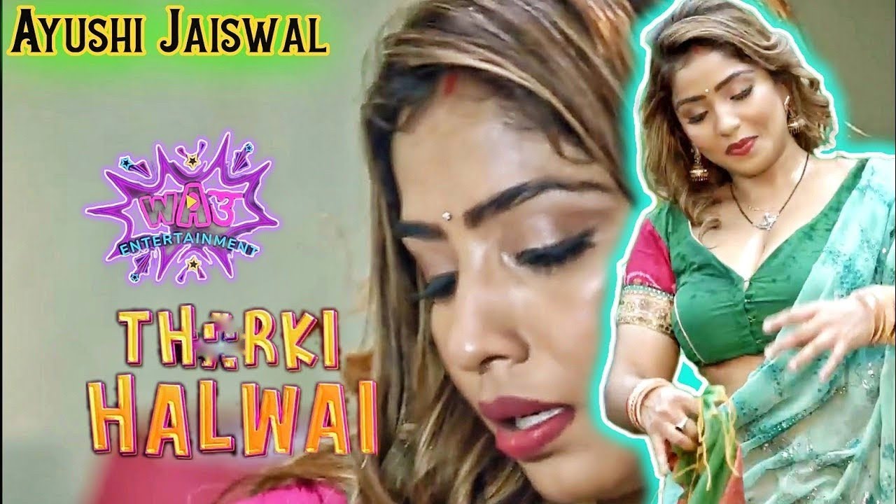 Tarrrrki HALWAI | WoW | Part 2 | Ayushi Jaiswal | Best Web Series Review #webseries - YouTube