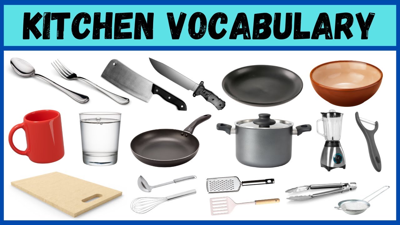 Fun Kitchen Vocabulary for Kids | Learn Kitchen Tools & Utensils! - YouTube