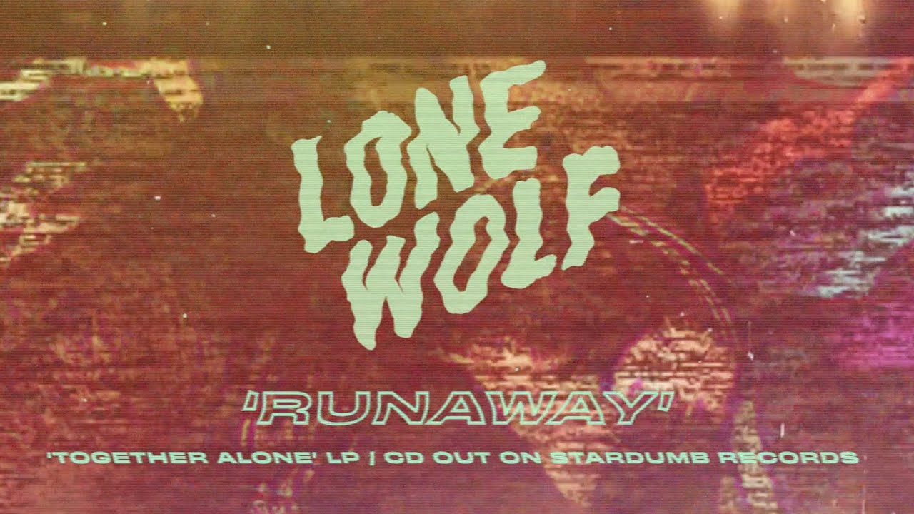 LONE WOLF - Runaway - YouTube