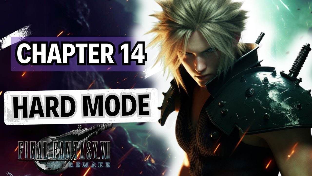 Final Fantasy VII Remake - Chapter 14 (Hard Mode) - YouTube