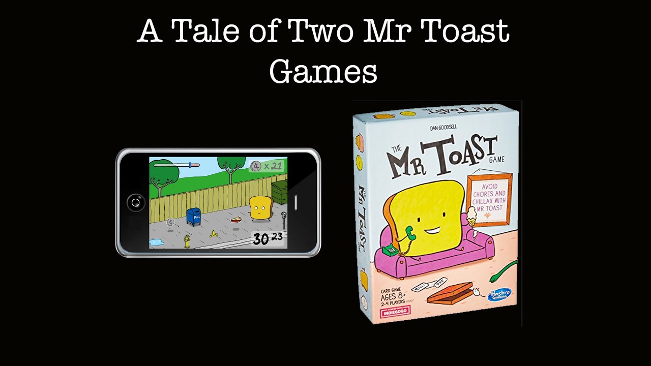 A Tale of Two Mr Toast Games - YouTube