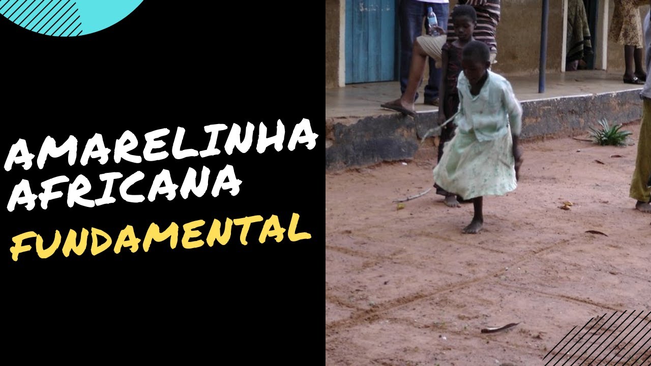 AMARELINHA AFRICANA (TECA TECA) | FUNDAMENTAL - YouTube