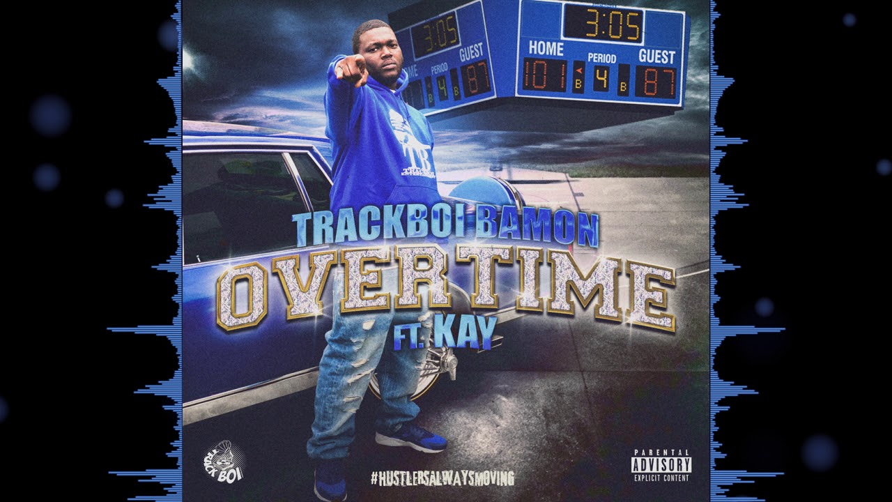 Bamon ft Kay "Overtime" (TrackboiEnt) - YouTube