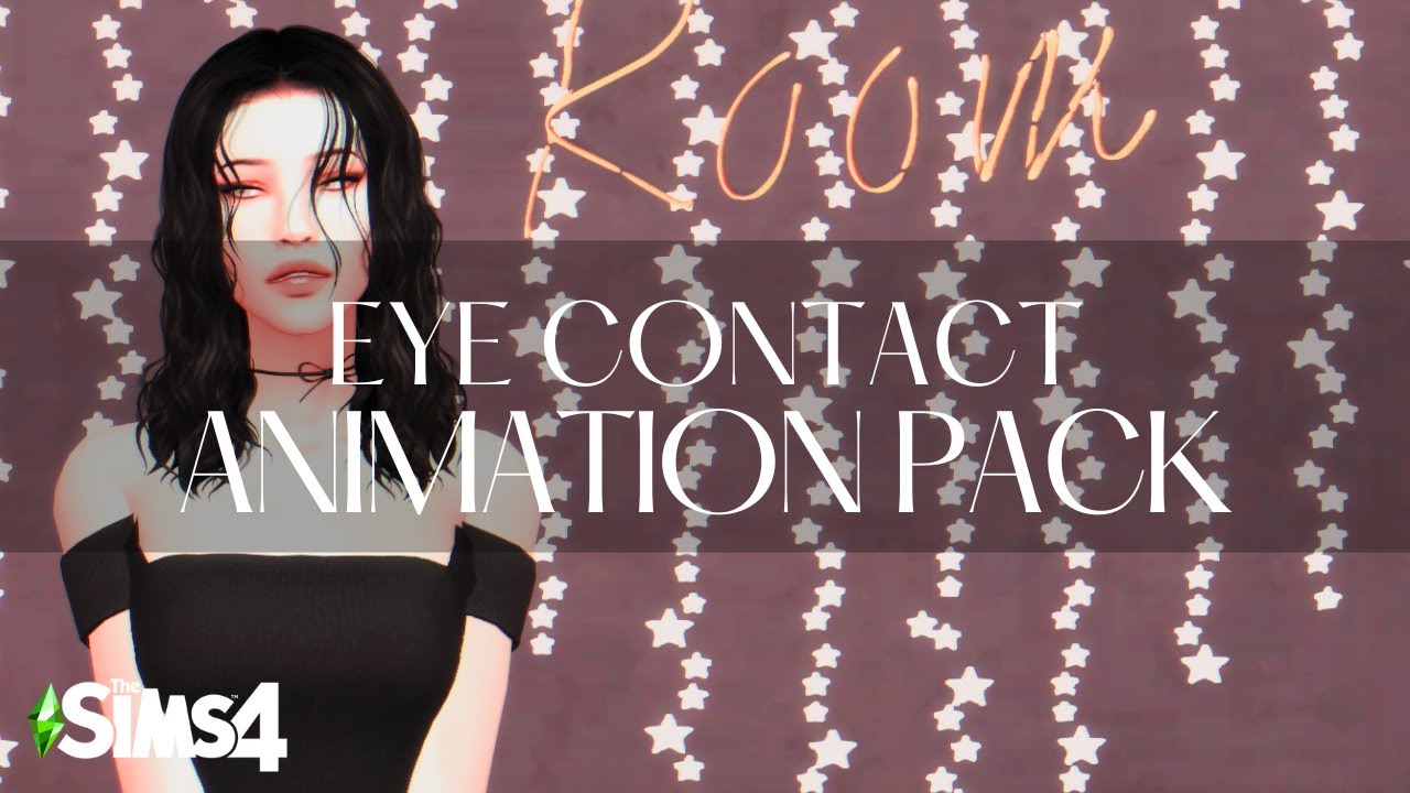 Eye Contact | Animation Pack | The Sims 4 - YouTube