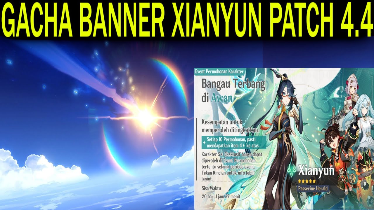 Gacha Banner Limited Xianyun + Gaming !!!【Genshin Impact Liyue 4.4 ...