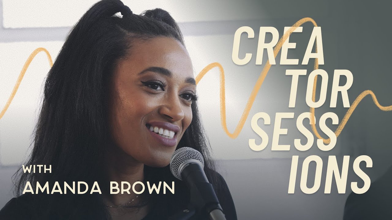 Gaining confidence as a songwriter with Amanda Brown | Creator Sessions ...