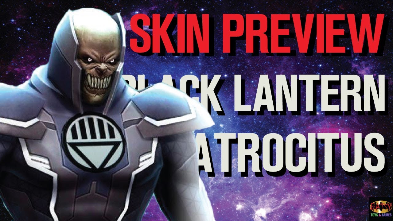 BLACK LANTERN ATROCITUS, RAGE OF THE DEATH Skin Preview! - DC Legends ...