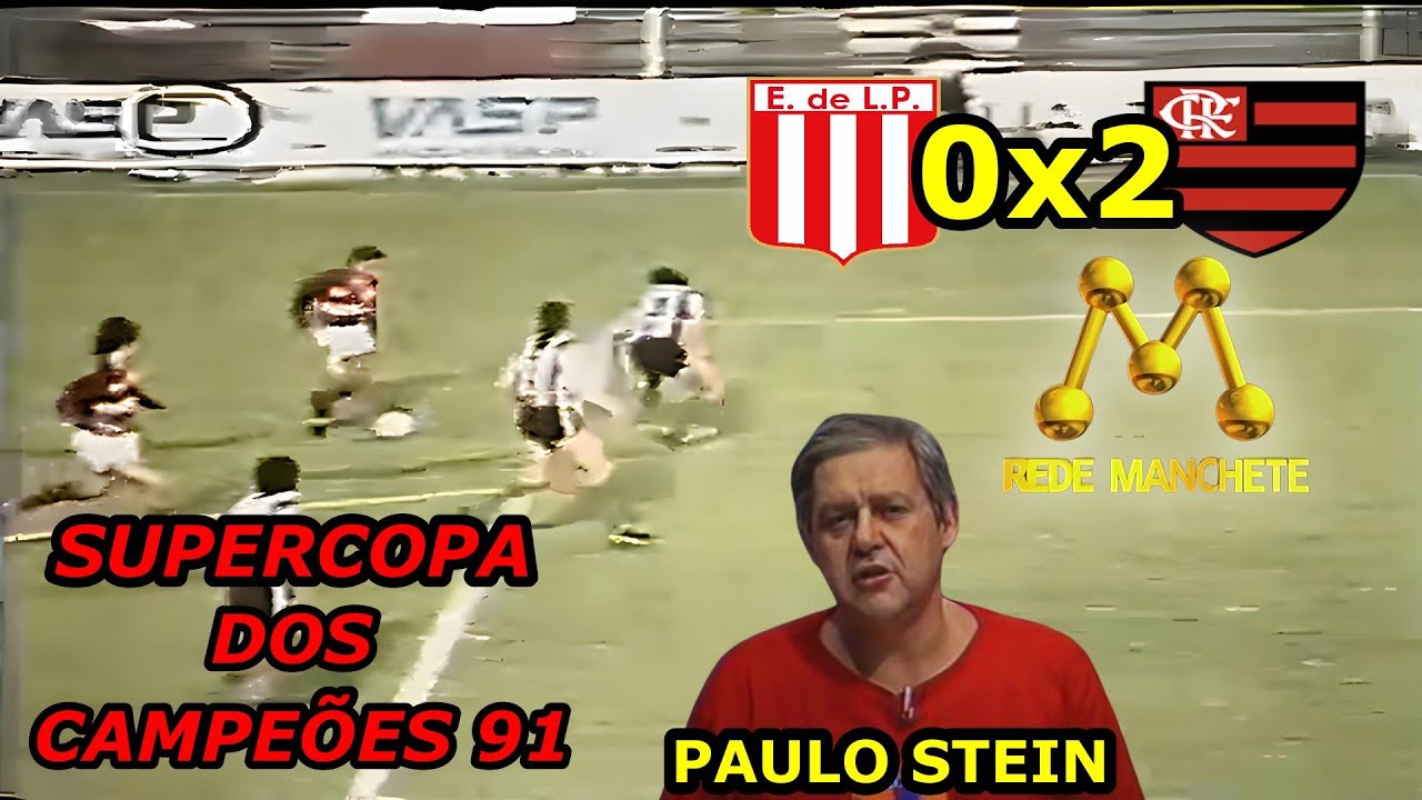 Flamengo 2 x 0 Estudiantes Supercopa dos campeões 91 TV MANCHETE - YouTube