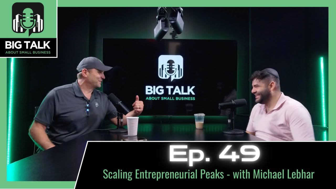 Ep. 49 - Scaling Entrepreneurial Peaks: From Lawn Mowing to Walmart ...