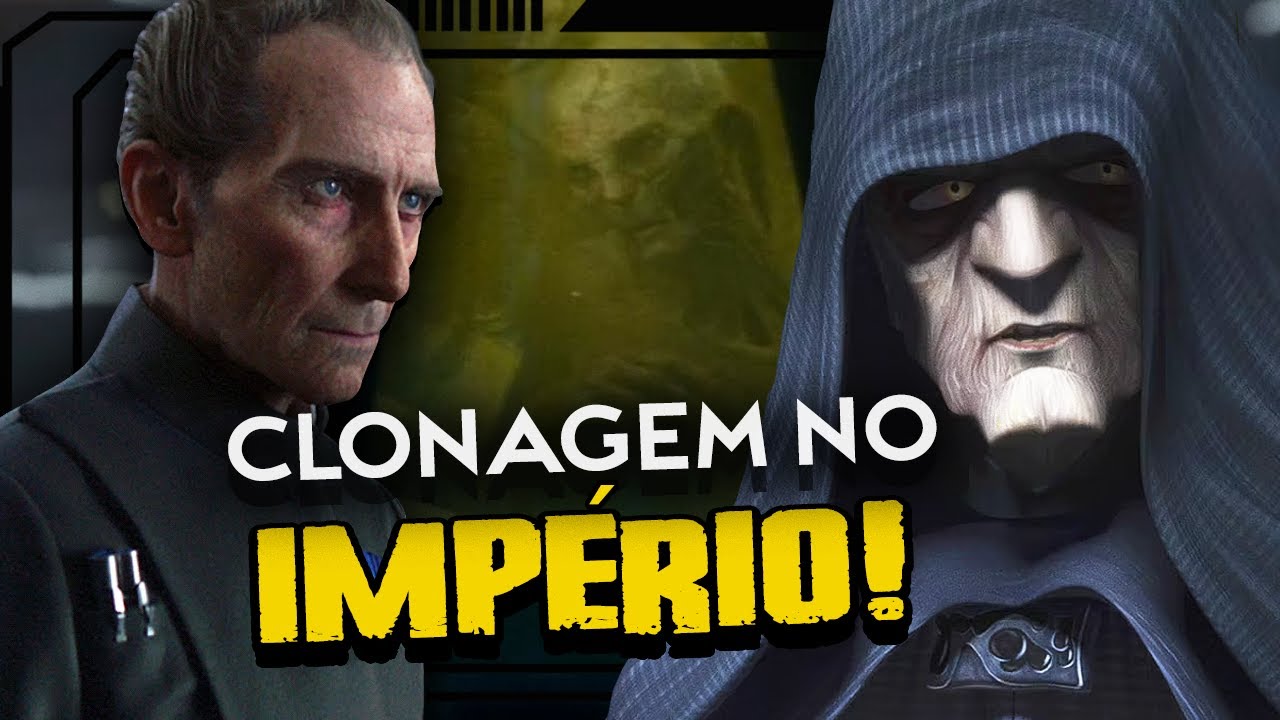 IMPERADOR PALPATINE, TARKIN E A CLONAGEM NO PERÍODO IMPERIAL - STAR ...