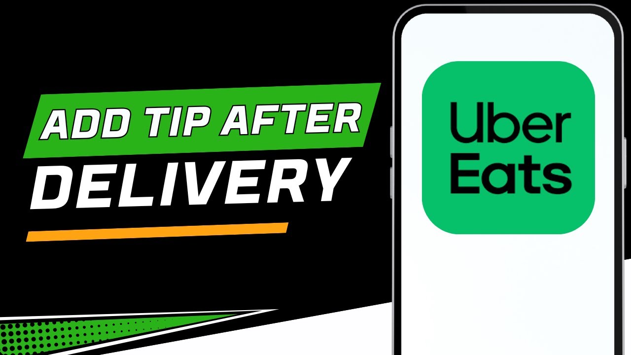 How to Add a Tip After Delivery in Uber Eats - YouTube