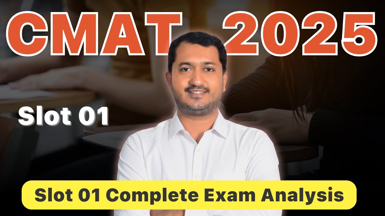 CMAT 2025 : Slot 01 Complete Exam Analysis - YouTube