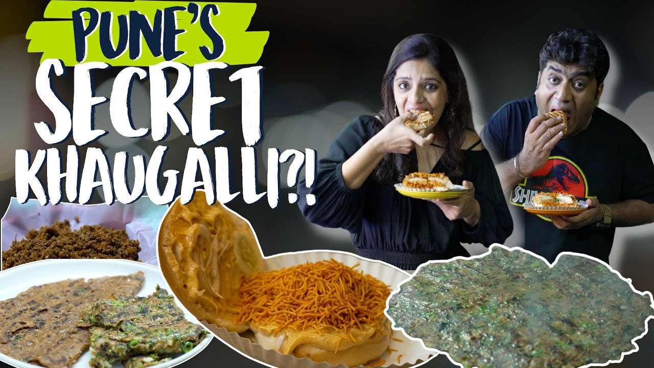 Exploring Pune's Secret Khau Galli | Unique Street Food | Dhapata & Sev ...