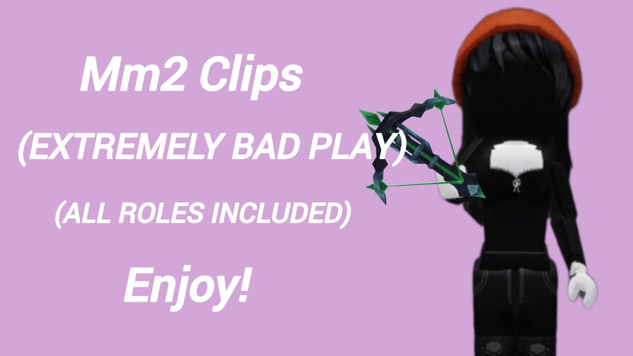 Mm2 Clips/Gameplay (EXTREMELY BAD) - YouTube