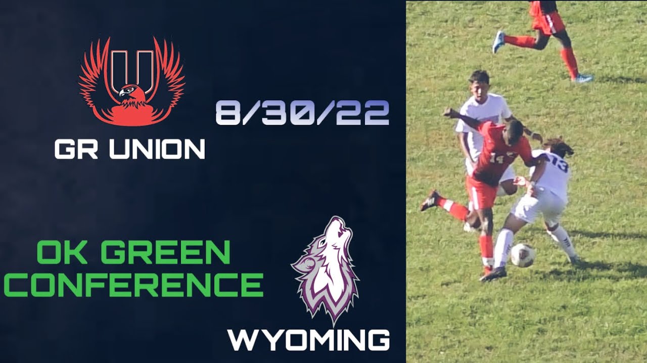 GR Union vs Wyoming 8/30/22 - YouTube