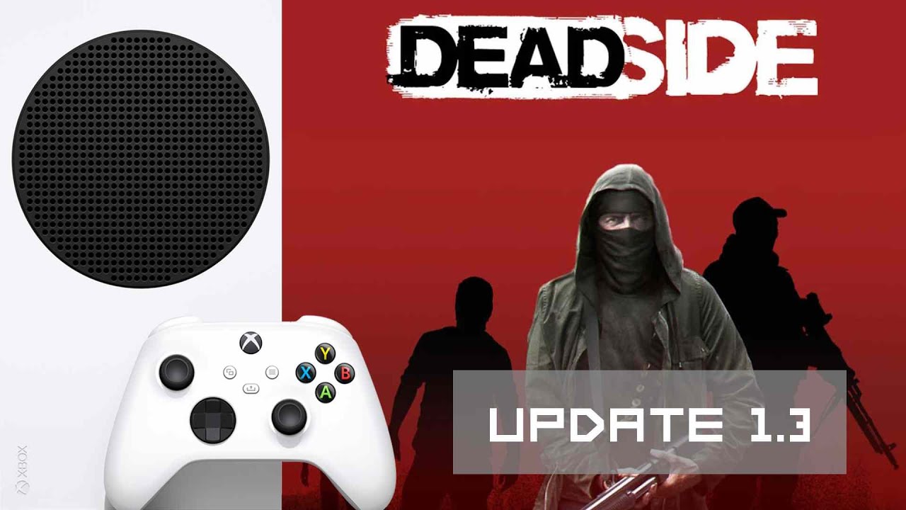 🔴 LIVE/СТРИМ XBOX SS. Deadside. Новый сервер. Новая жизнь #13. - YouTube