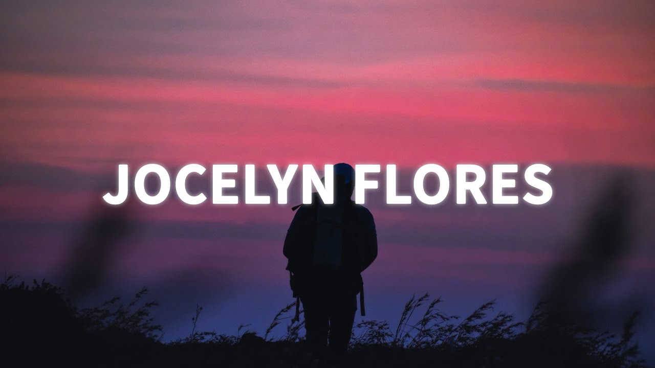 Xxxtentacion Jocelyn Flores Lyrics Youtube Music