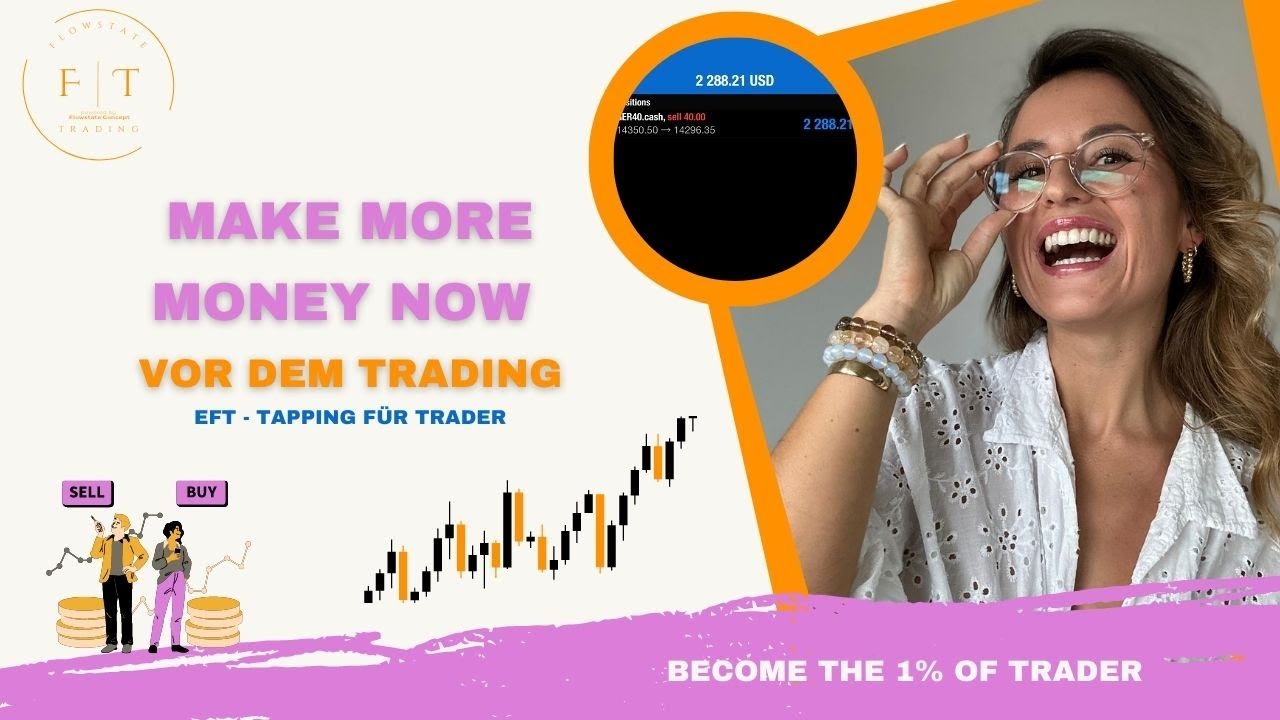 MAKE MORE MONEY NOW [EFT Tapping, Trading Psychology] - YouTube