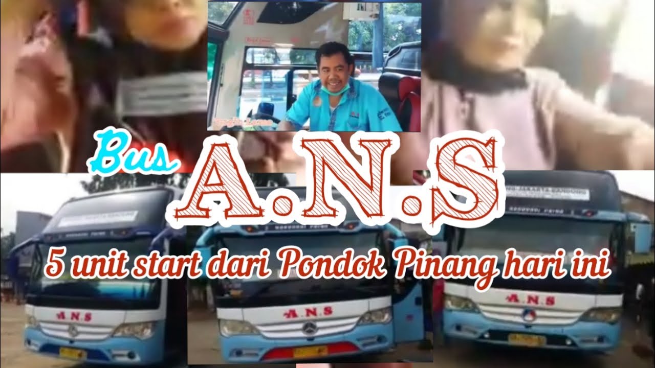 Bus ANS || 5 unit bus ANS start dari PonPin menuju SumBar - YouTube