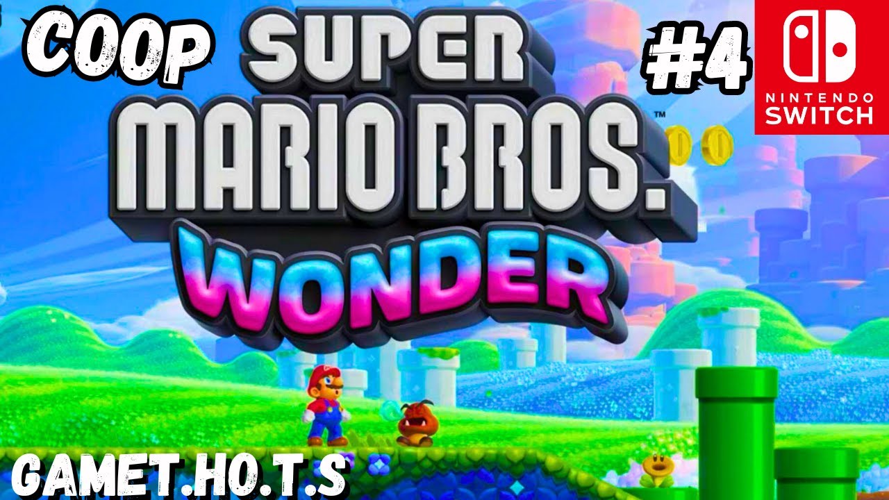 Super Mario Bros. Wonder! Couch Coop Finale Time #4 | Nintendo Switch ...