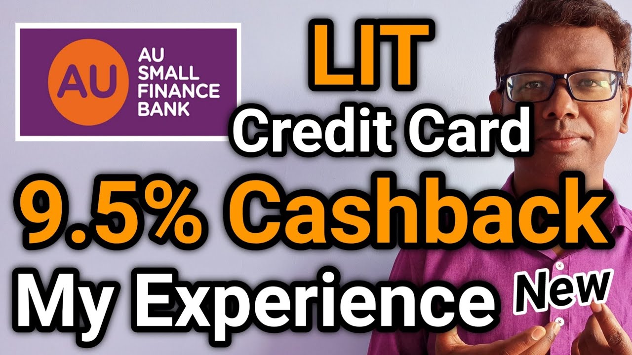 AU LIT Credit Card Review hindi | au bank lit credit card my experience ...
