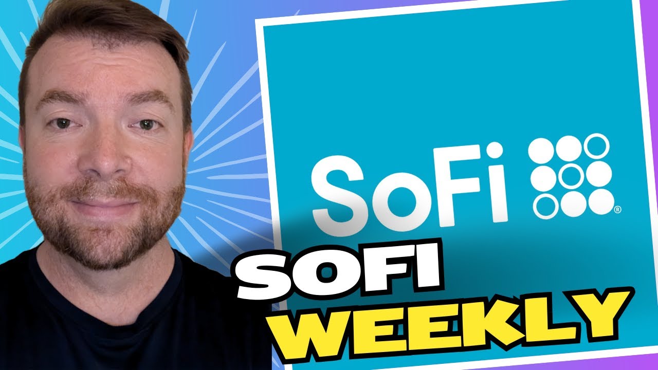 SoFi Weekly: Someone sold. Now we fly! - YouTube