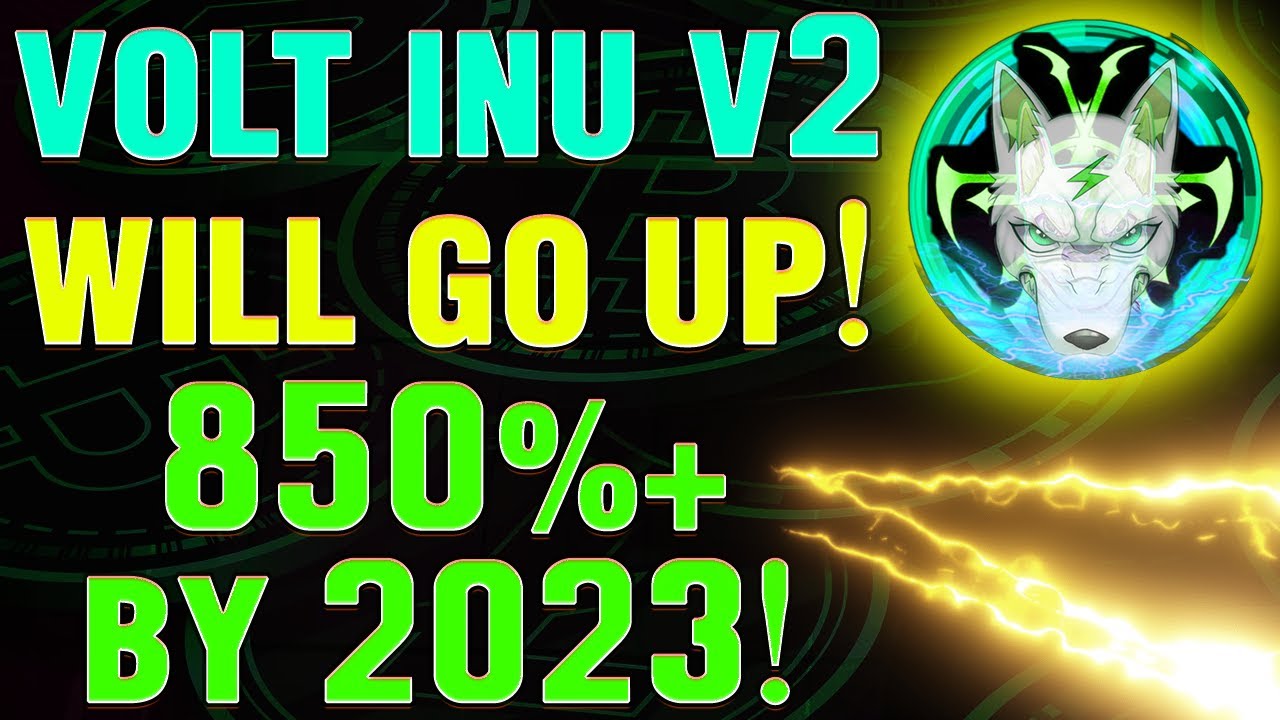VOLT INU V2 PRICE PREDICTION 2023 - GET READY FOR A HUGE PUMP! VOLT ...