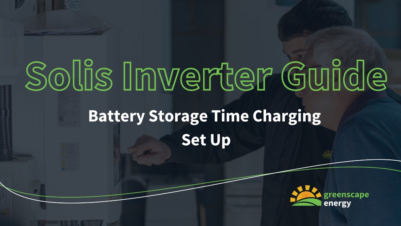 Solis Inverter Battery Time Charging | The Easy Setup Guide You Need ...