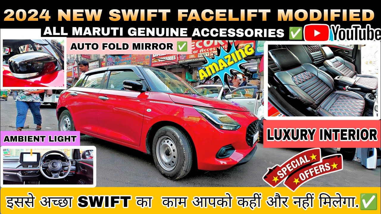 2024 NEW SWIFT FACELIFT MODIFIED WITH 65% DISCOUNT😱ALL MARUTI GENUINE ...