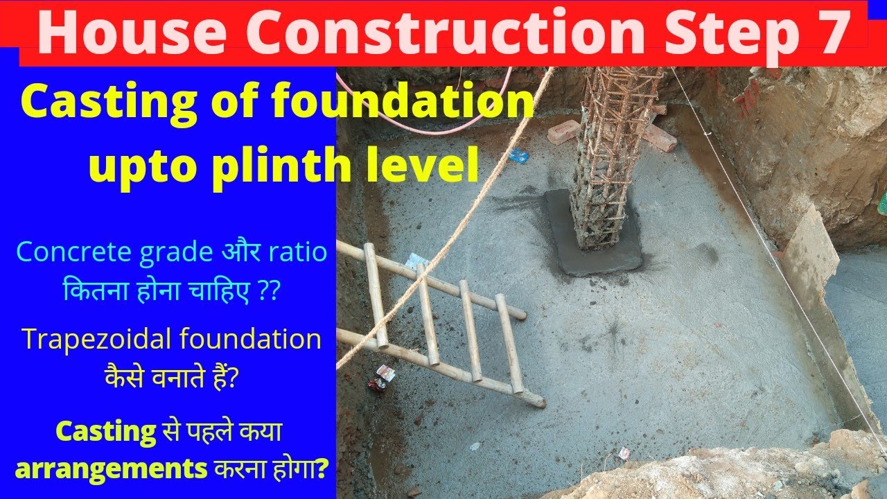 Casting of foundation upto plinth level | House construction part 7 ...