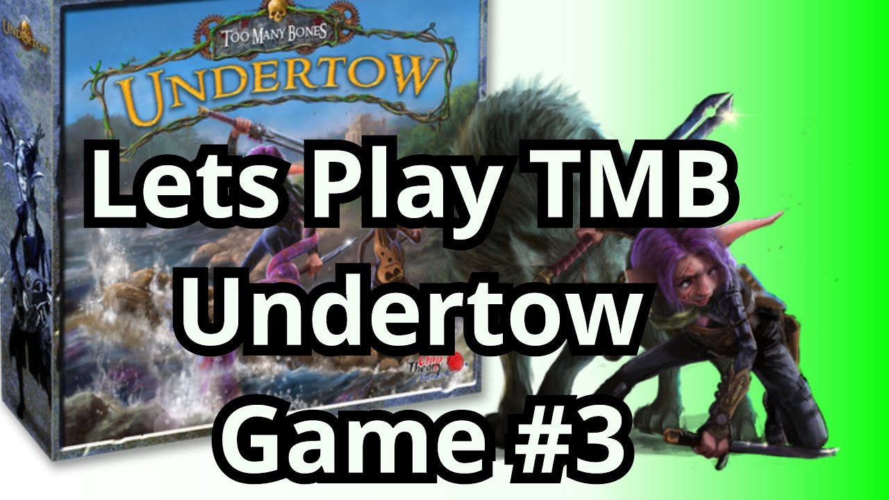 TMB Undertow Game #3 - YouTube