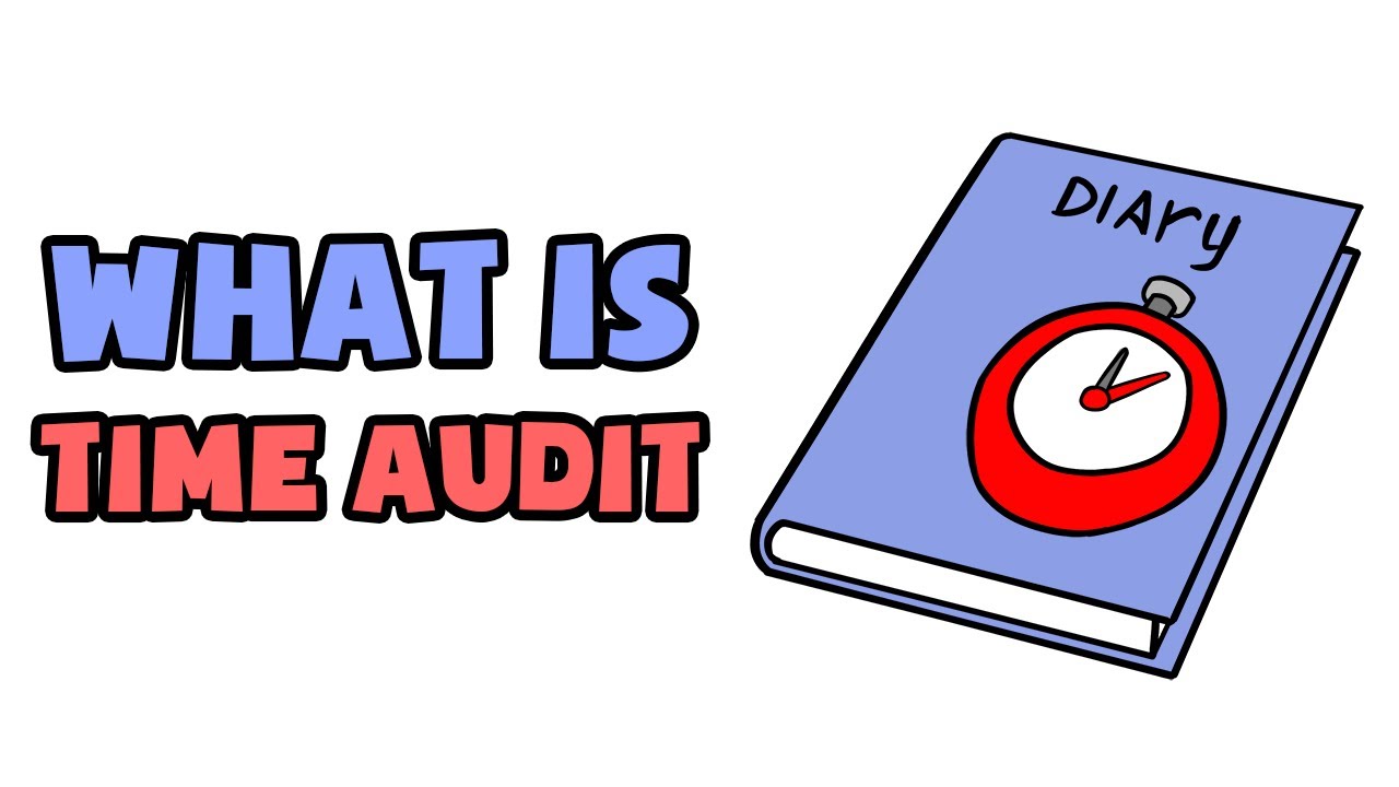 What is Time Audit | Explained in 2 min - YouTube
