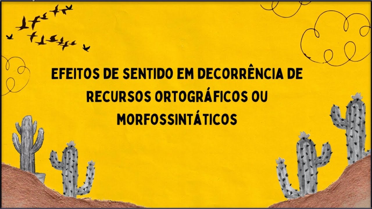 Videoaula 11- Língua Portuguesa - D19 - Reconhecer o efeito de sentido ...