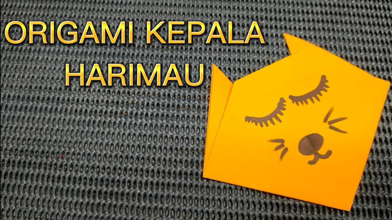 How to make a tiger head from origami | Cara membuat kepala harimau ...