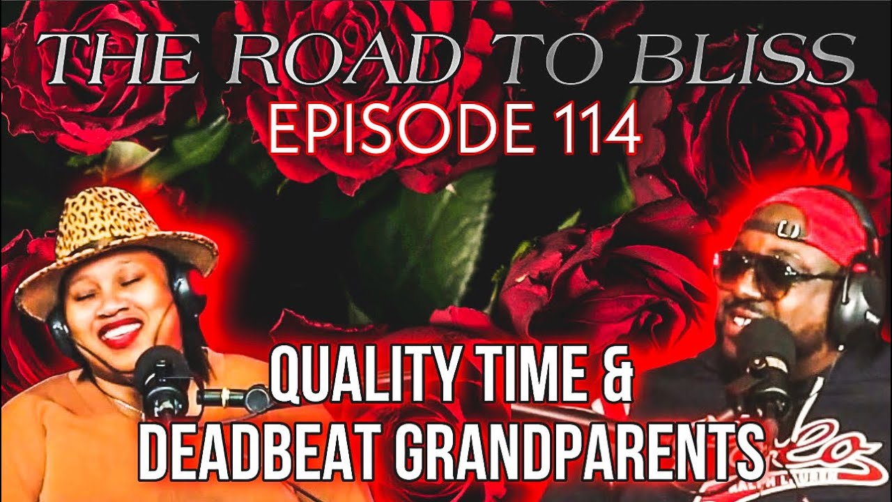 QUALITY TIME & DEADBEAT GRAND PARENTS - YouTube