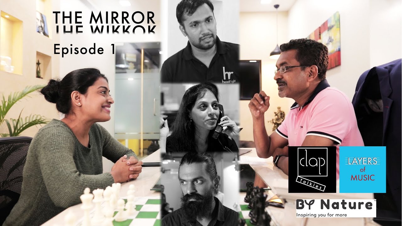 The Mirror - Episode 1 | Clap Talkies | Layers of Music | ByNature ...