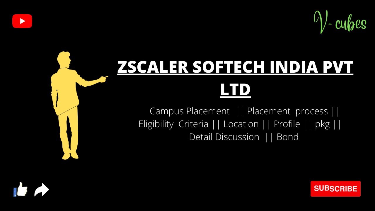 Zscaler Softech India Pvt Ltd Details Discussion Placement Process Vcubes Vision Youtube