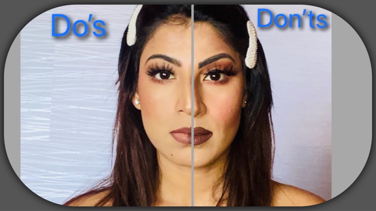 Everyday Makeup look || Do’s and Don’ts || Makeup Techniques for ...