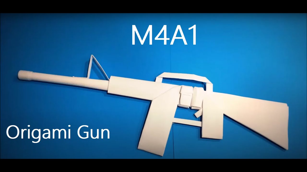 How to Make a Paper Gun M4A1 Weapons DIY | M4A1 Gun Making | Origami ...