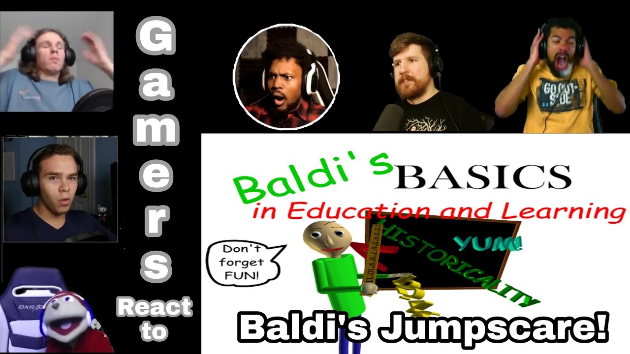 Gamers React to Baldi Basics in Education and Learning Baldi's ...