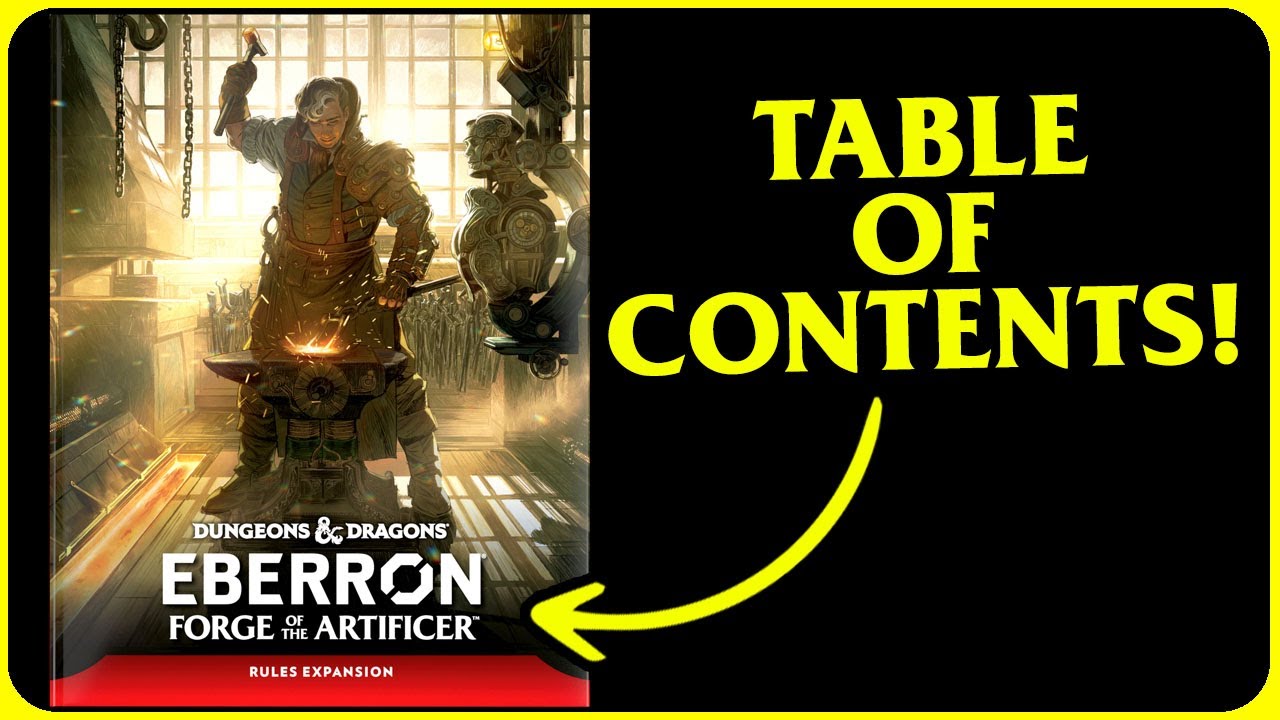 Eberron Forge of the Artificer Table of Contents!!! - YouTube