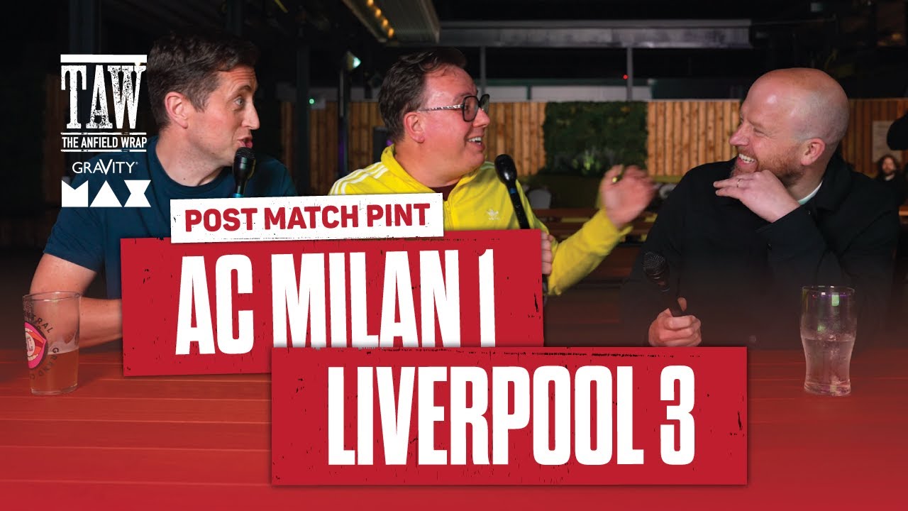 AC Milan 1 Liverpool 3 | FREE Post-Match Pint With Gravity Max - YouTube
