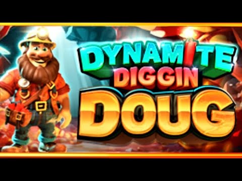 HOW WE GOT A FREE SPINS ON DYNAMITE DIGGIN DOUG - YouTube
