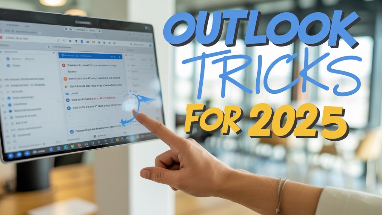 4 Top Outlook Tips & Tricks for 2025 — Stay Organized & Save Time ...