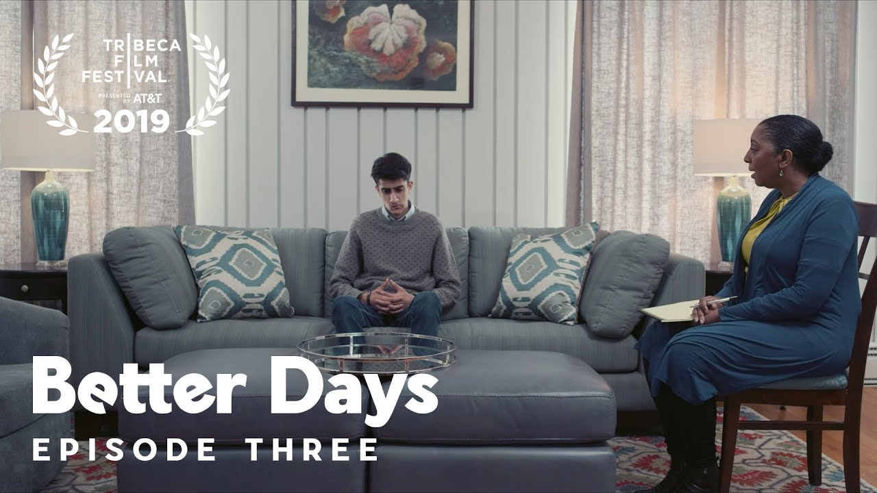 Better Days | Episode Three - YouTube